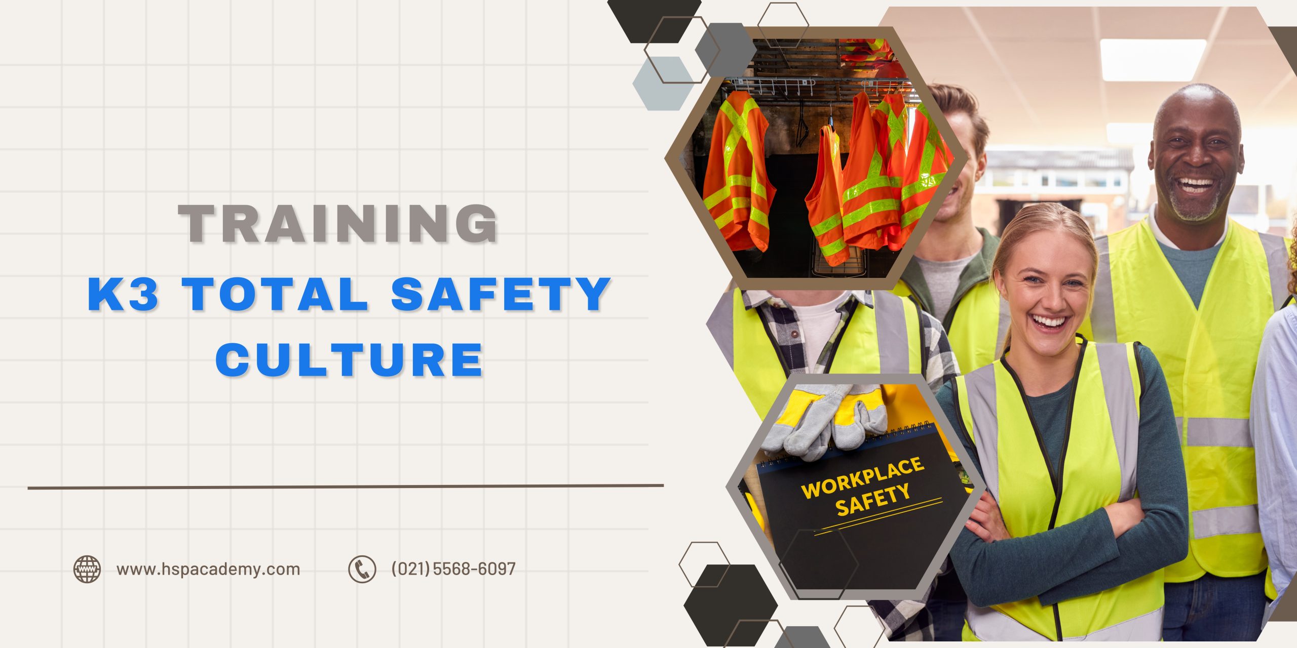 Training K3 Total Safety Culture