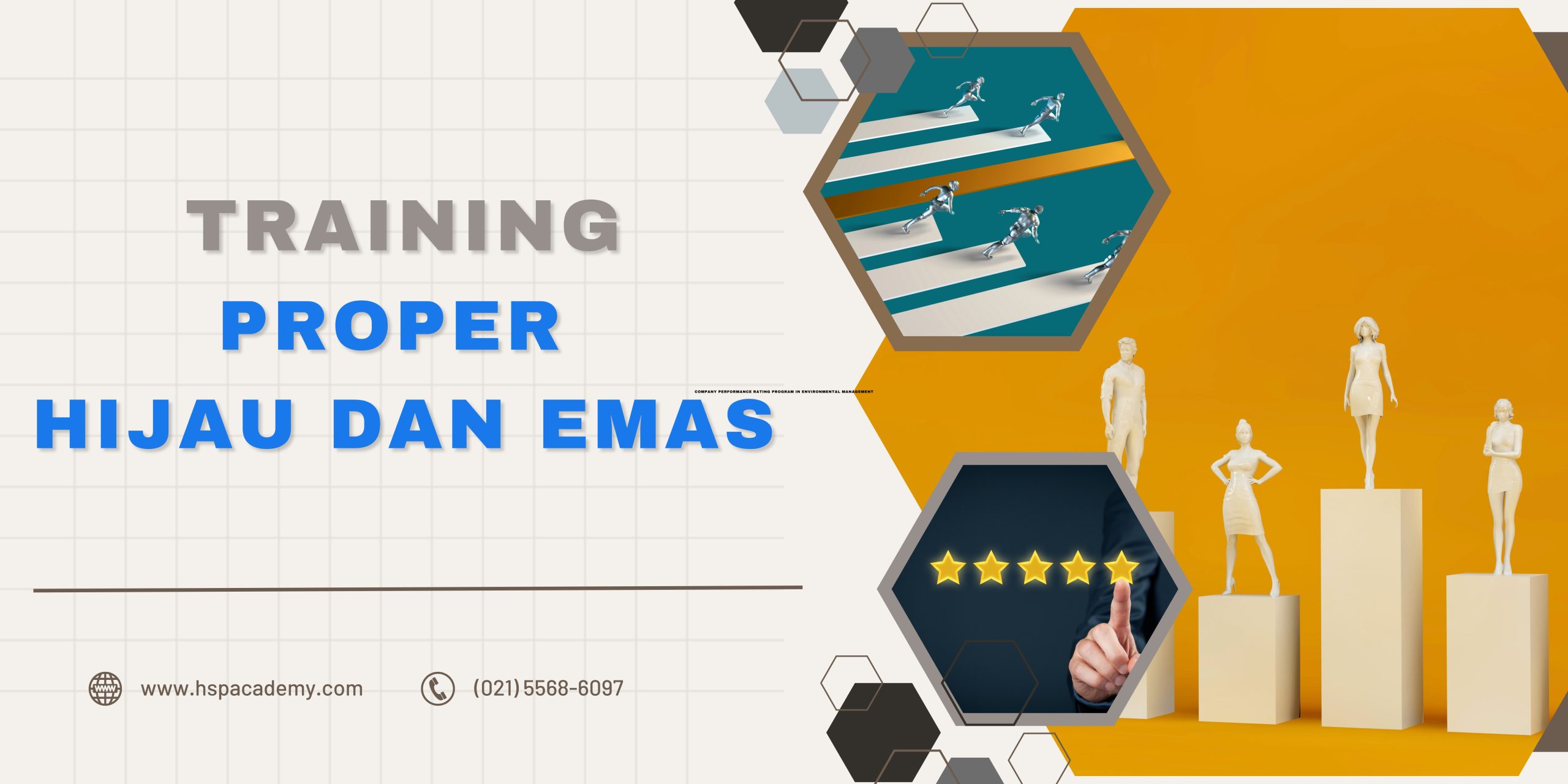 Training PROPER Hijau dan Emas